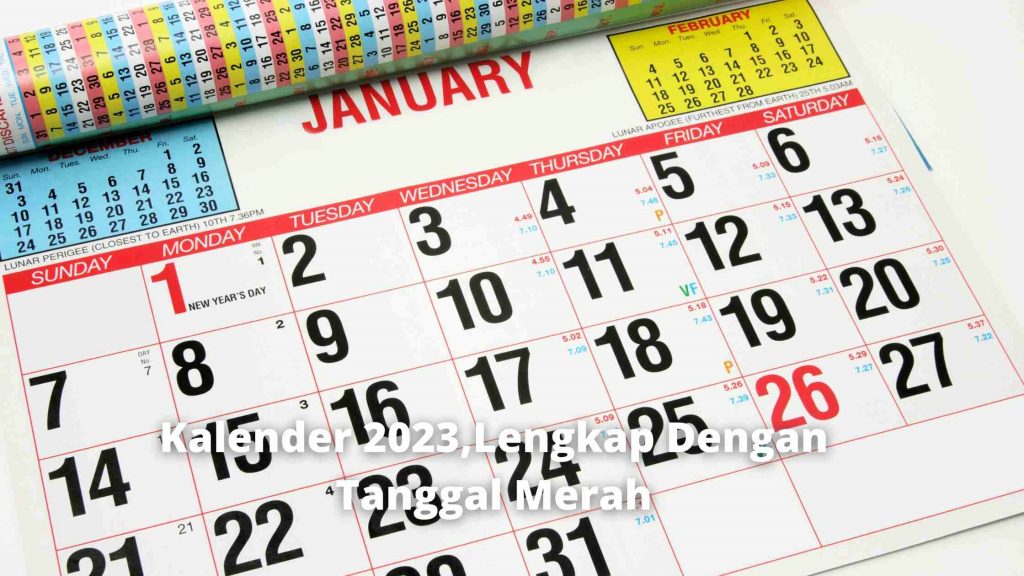 Kalender 2023 Lengkap dengan Tanggal Merah - ALMNK.COM Blog